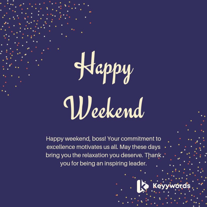 180+ Happy weekend messages - AI Emotional Messages Generator: Key Words